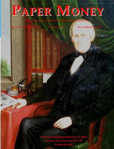 Paper Money - Vol. L, No. 1 - Whole No. 271 - January - February 2011 ...