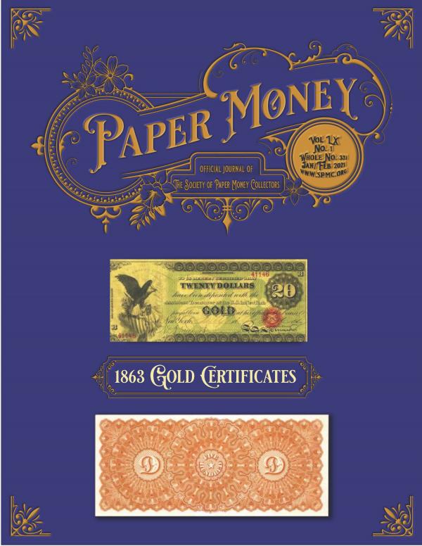 Paper Money - Vol. LX, No. 1 - Whole No. 331 - Jan/Feb 2021 | SPMC